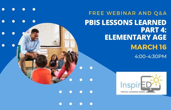PBIS Lessons Learned Part 4: Elementary Age | OCALI