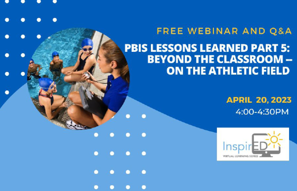 PBIS Lessons Learned Part 5: Beyond the Classroom - On the Athletic ...