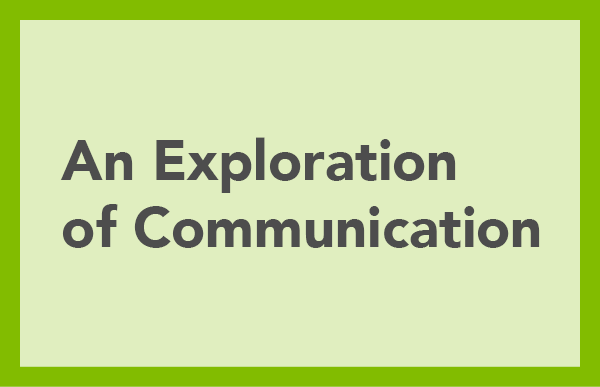 An Exploration of Communication | OCALI